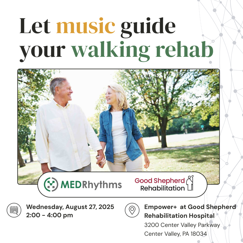 MedRhythms Exhibition Day | Good Shepherd Rehabilitation Hospital | MedRhythms