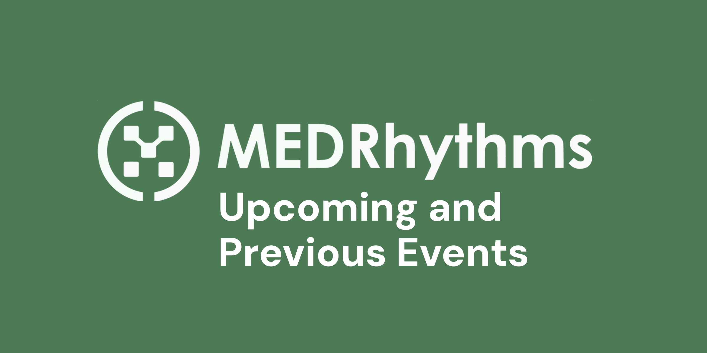 Events | MedRhythms